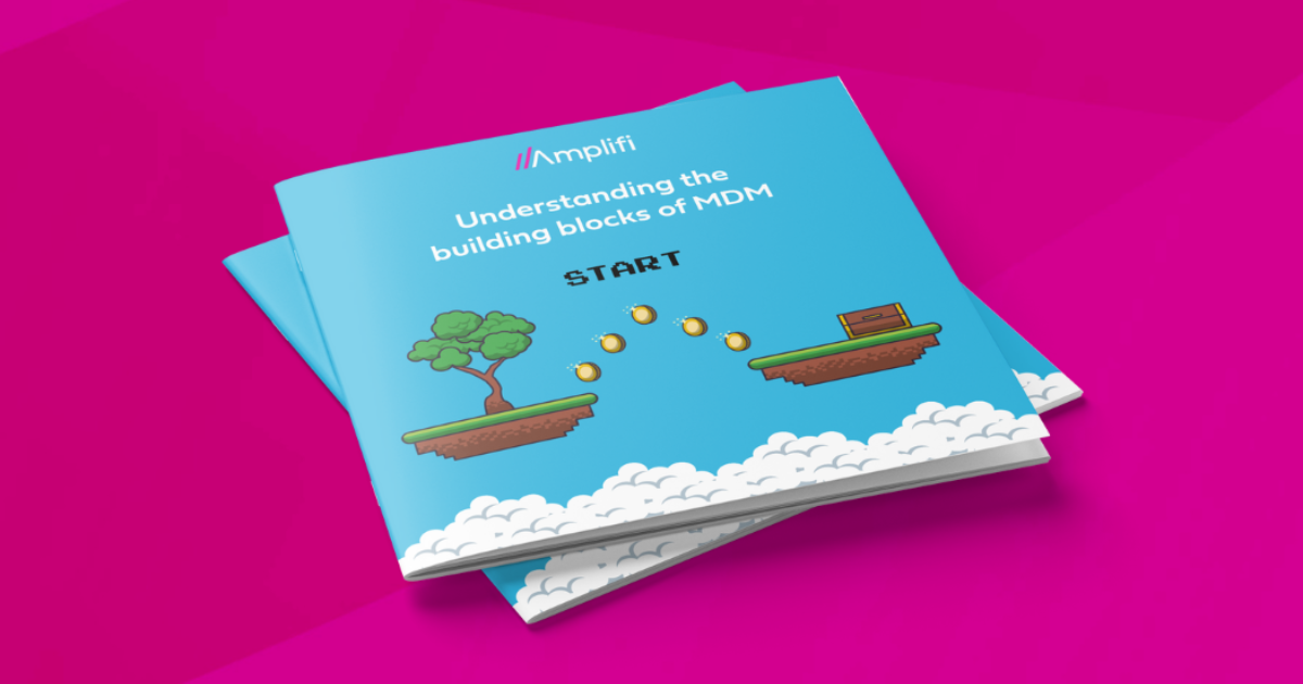 Guide: Understanding the building blocks of MDM | Amplifi