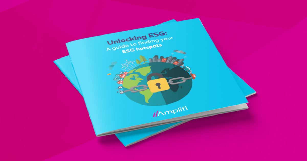 Unlocking ESG - A Guide to finding your ESG hotspots |… | Amplifi